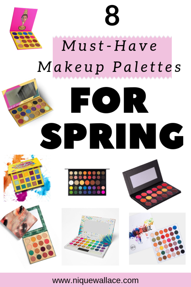 8 Eyeshadow Palettes you need for Spring – Nique's Beauty